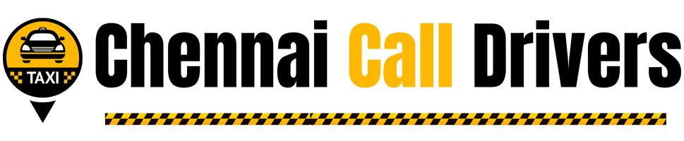 Chennai Call Drivers – No.1 Safe Acting Drivers 24/7 On Call